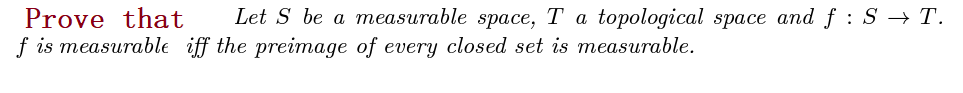 Solved Prove that Let S be a measurable space, T a | Chegg.com