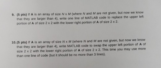 Solved 9. (5 pts) If A is an array of size NXM (where N and | Chegg.com