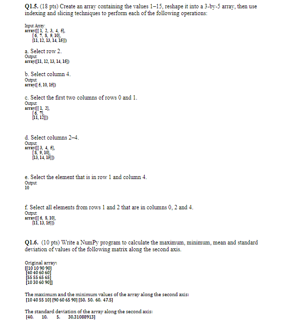 Solved Q1.5. (18 pts) Create an array containing the values | Chegg.com