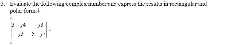 Solved Evaluate the following complex number and express the | Chegg.com