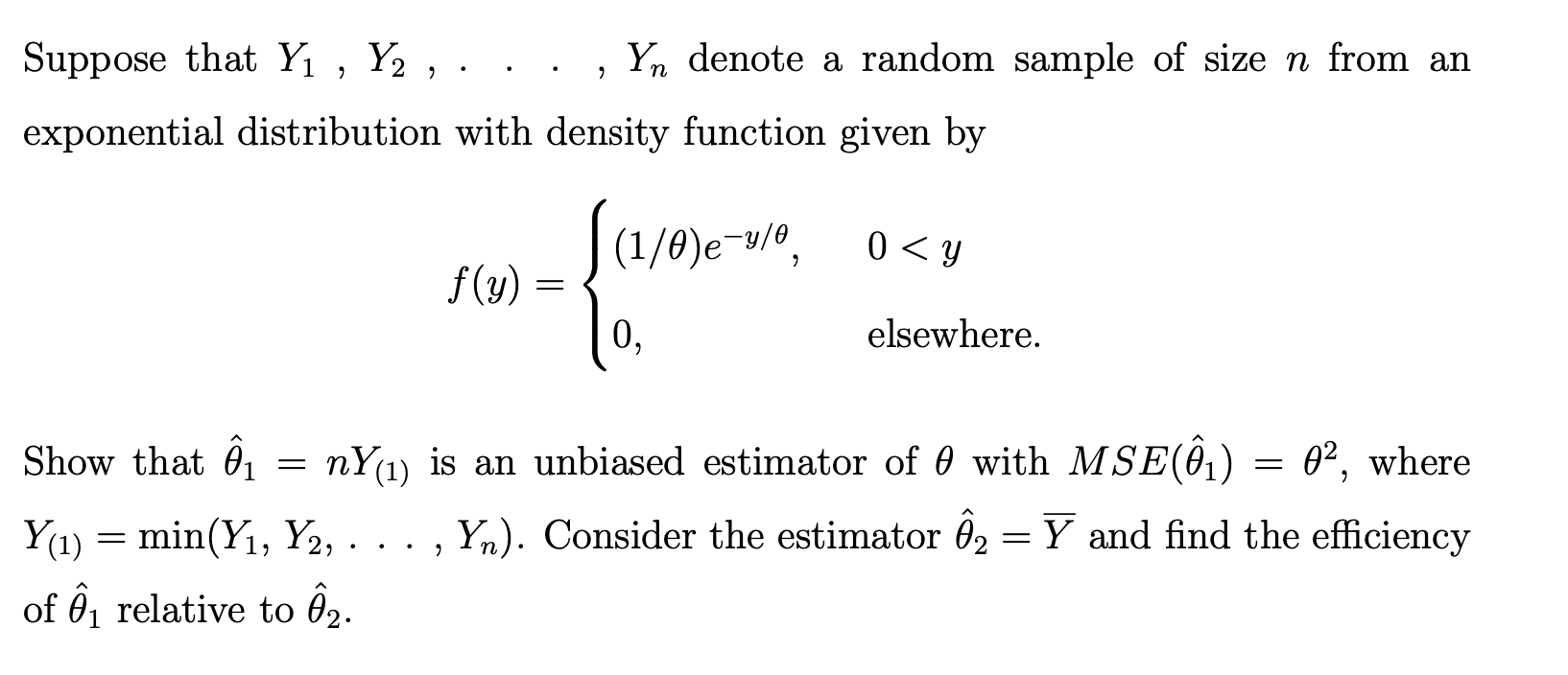 Solved Suppose that Y1,Y2,….,Yn denote a random sample of | Chegg.com