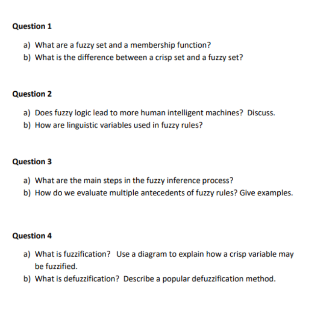 Solved Question 1 a) What are a fuzzy set and a membership | Chegg.com