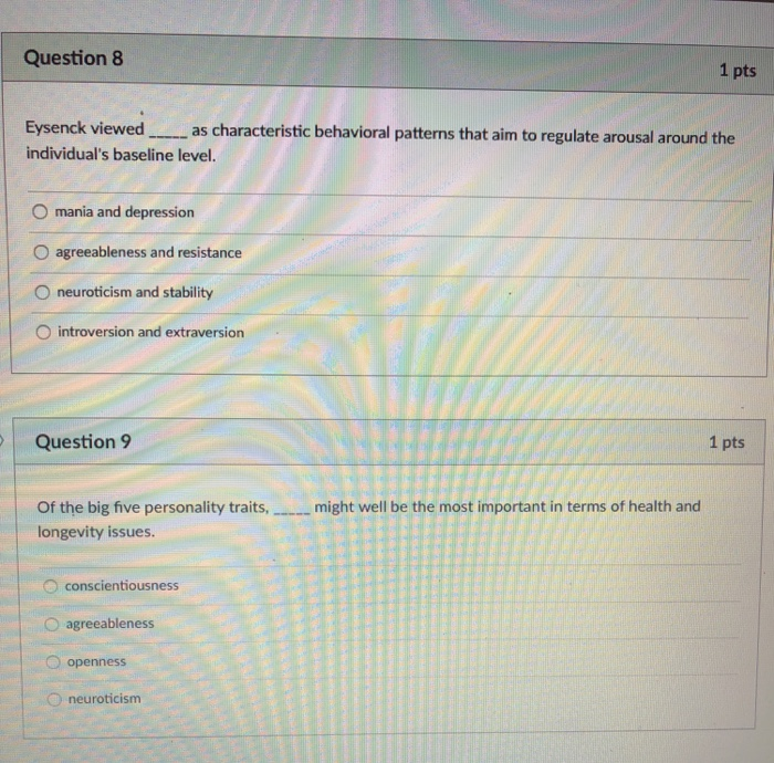 Solved Question 8 1 pts Eysenck viewed as characteristic | Chegg.com