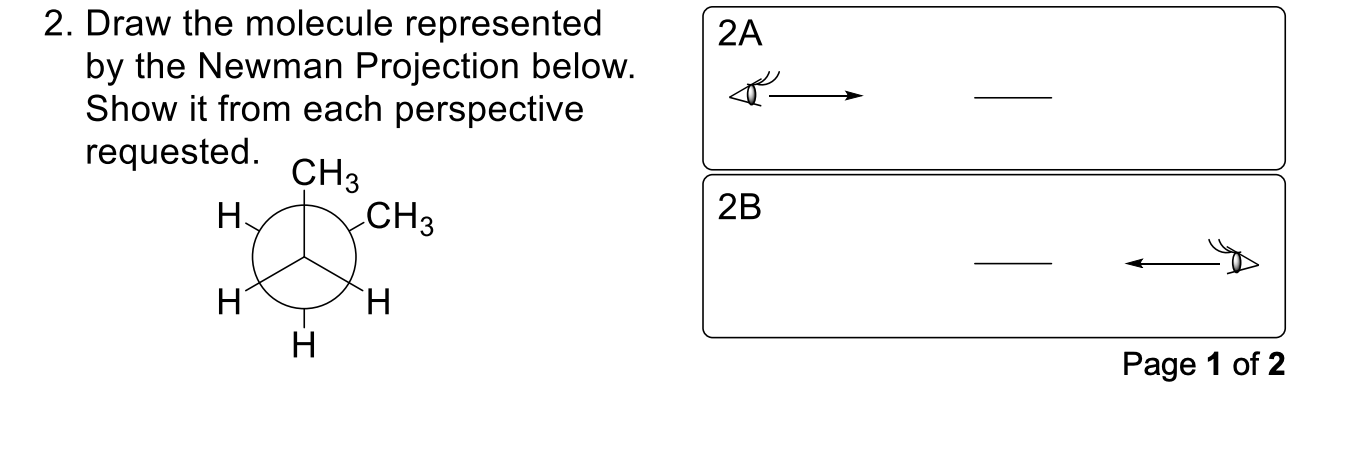 Solved 2 Draw The Molecule Represented By The Newman