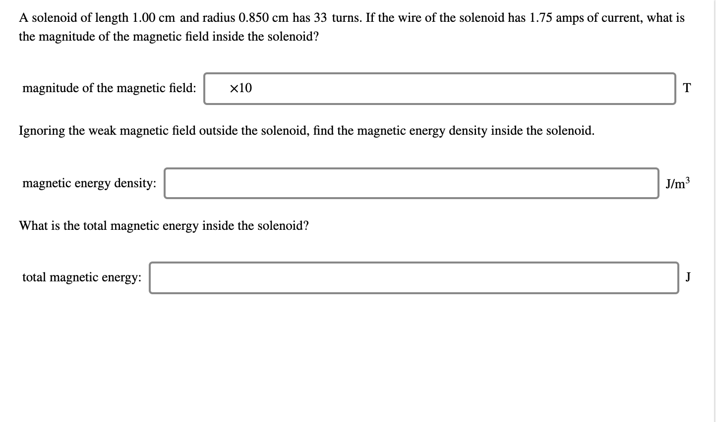 Solved A solenoid of length 1.00 cm and radius 0.850 cm has | Chegg.com
