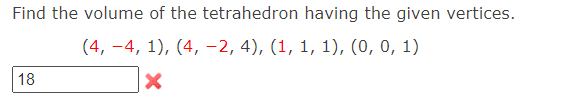 Solved Find the volume of the tetrahedron having the given | Chegg.com