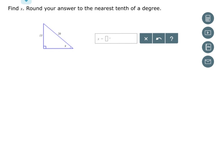 Solved Find x. Round your answer to the nearest tenth of a | Chegg.com