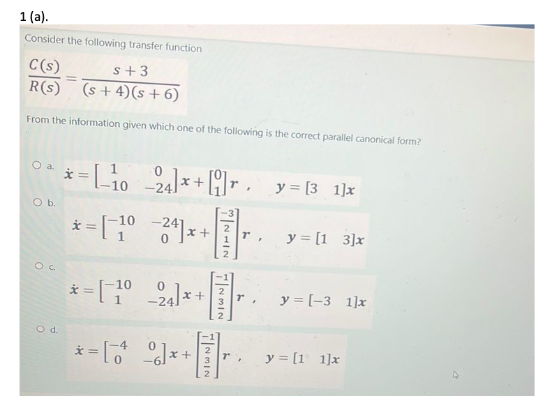 Solved 1 (a). Consider the following transfer function | Chegg.com
