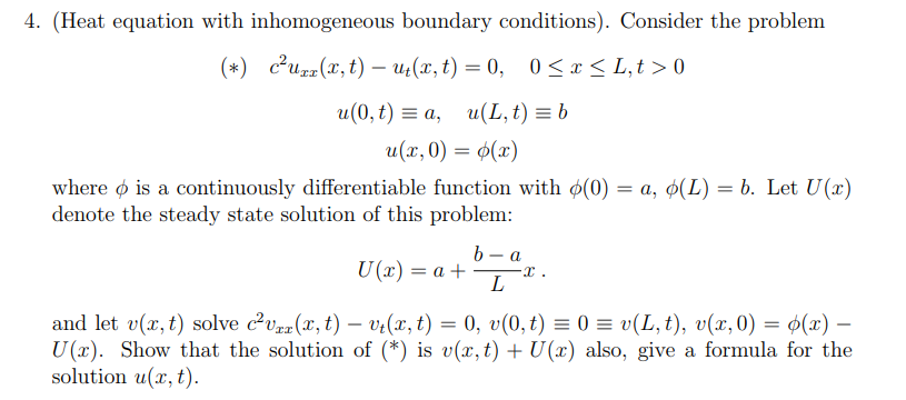 Solved 4. (Heat equation with inhomogeneous boundary | Chegg.com