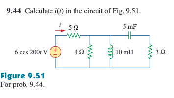 Solved 9.44 Calculate i(t) in the circuit of Fig. 9.51. | Chegg.com