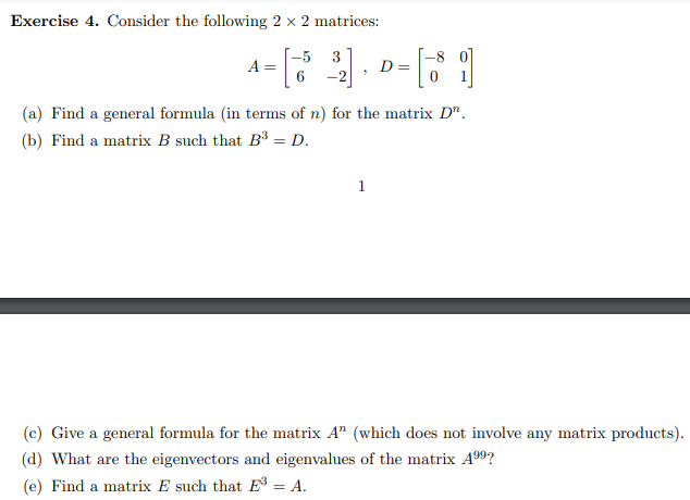 Solved Exercise 4. ﻿Consider the following 2×2 | Chegg.com