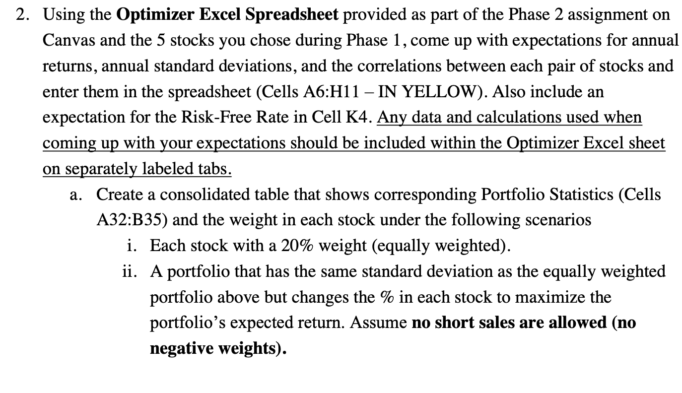 2. Using the Optimizer Excel Spreadsheet provided as | Chegg.com