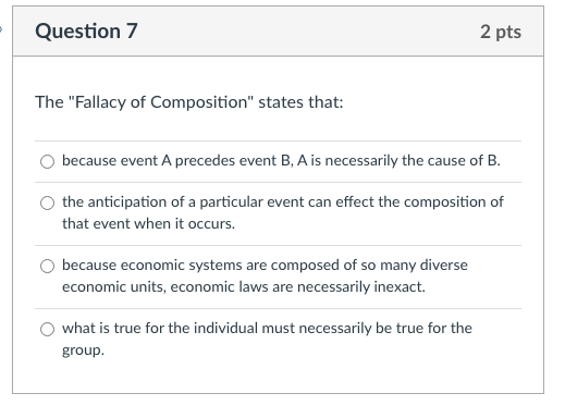 Solved The "Fallacy of Composition" states that: because | Chegg.com