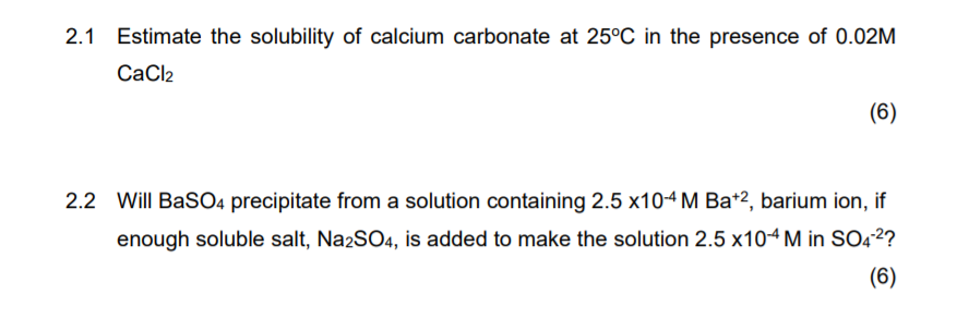 Solved Ksp caco 3.36*10-9 Baso4 1.08*10-10 | Chegg.com