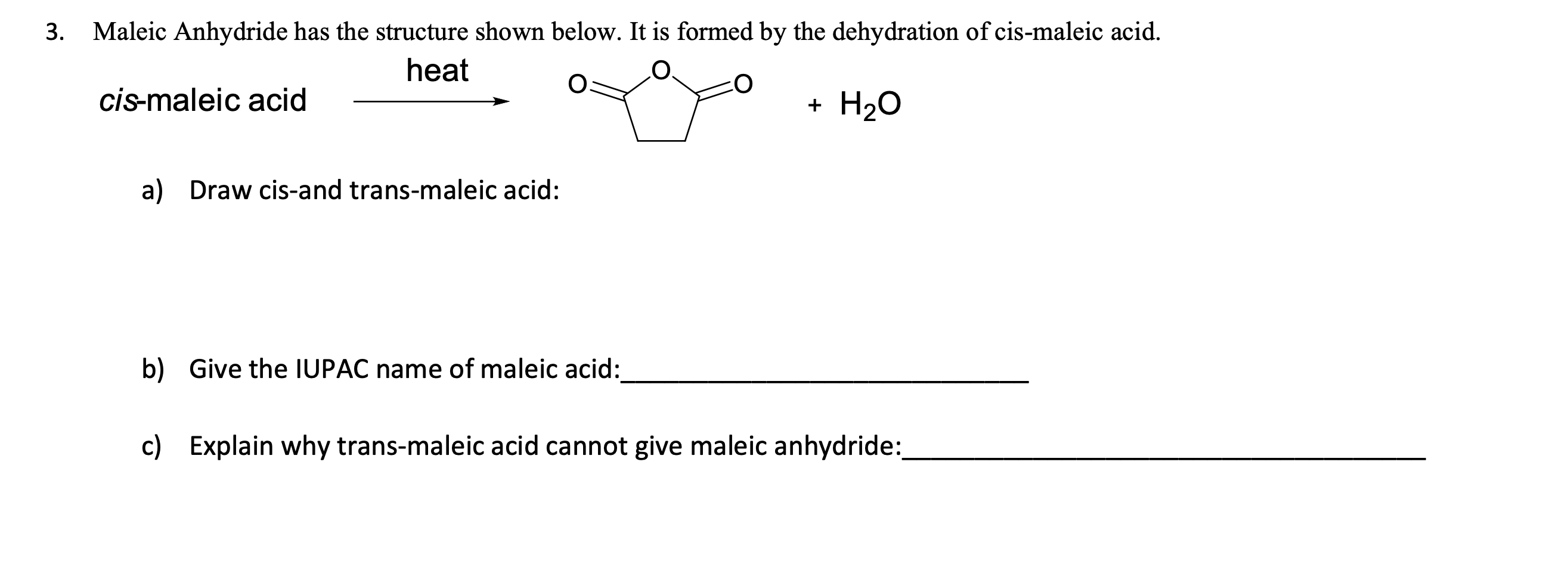 Solved 3. Maleic Anhydride has the structure shown below. It | Chegg.com