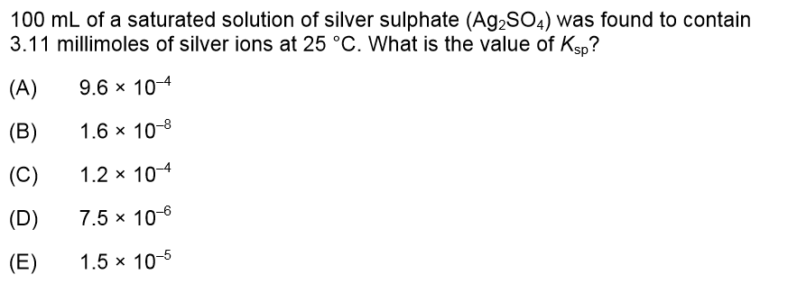 Solved 100 mL of a saturated solution of silver sulphate | Chegg.com