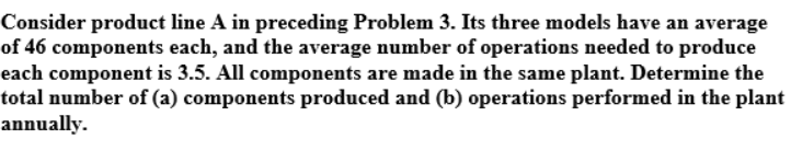 Solved Consider product line A in preceding Problem 3 . Its | Chegg.com