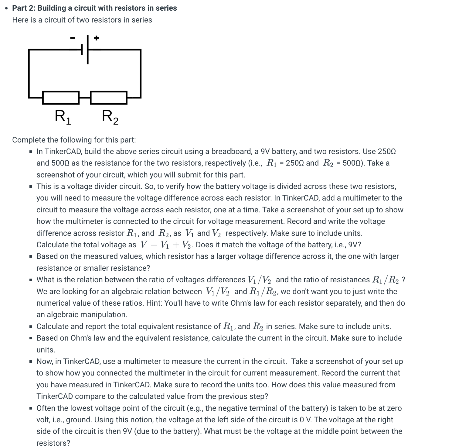 Solved - Part 2: Building a circuit with resistors in series | Chegg.com