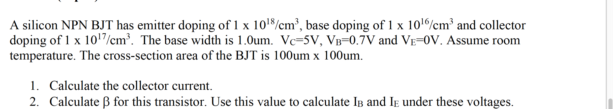 Solved A silicon NPN BJT has emitter doping of 1 x 1018/cm², | Chegg.com