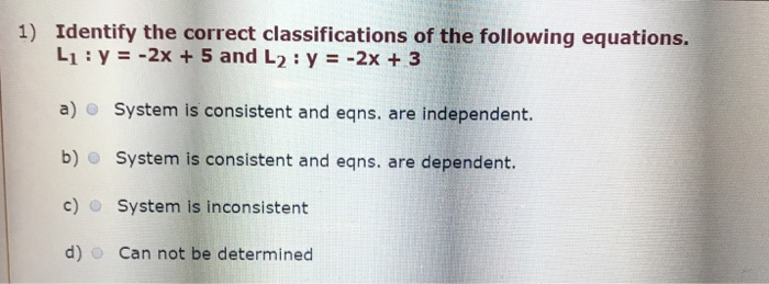 Solved 1) Identify the correct classifications of the | Chegg.com