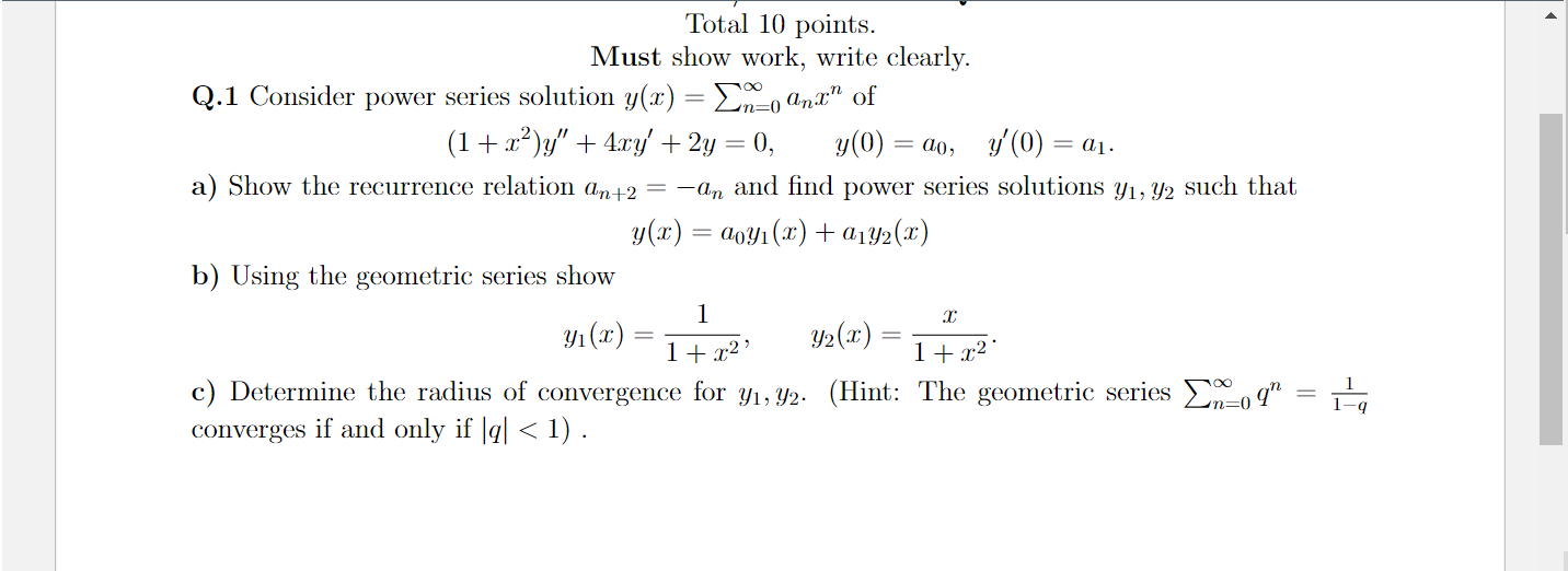 Solved Total 10 points. Must show work, write clearly. Q.1 | Chegg.com