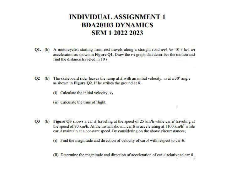 Solved θINDIVIDUAL ASSIGNMENT 1 BDA20103 DYNAMICS SEM | Chegg.com