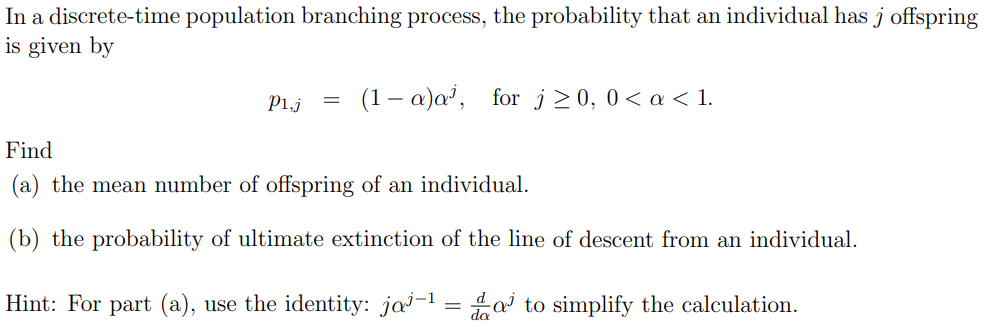 Solved In a discrete-time population branching process, the | Chegg.com