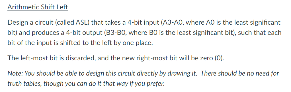 Solved Arithmetic Shift Left Design a circuit (called ASL) | Chegg.com