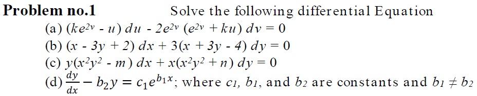 Solved = - - = Problem no.1 Solve the following differential | Chegg.com