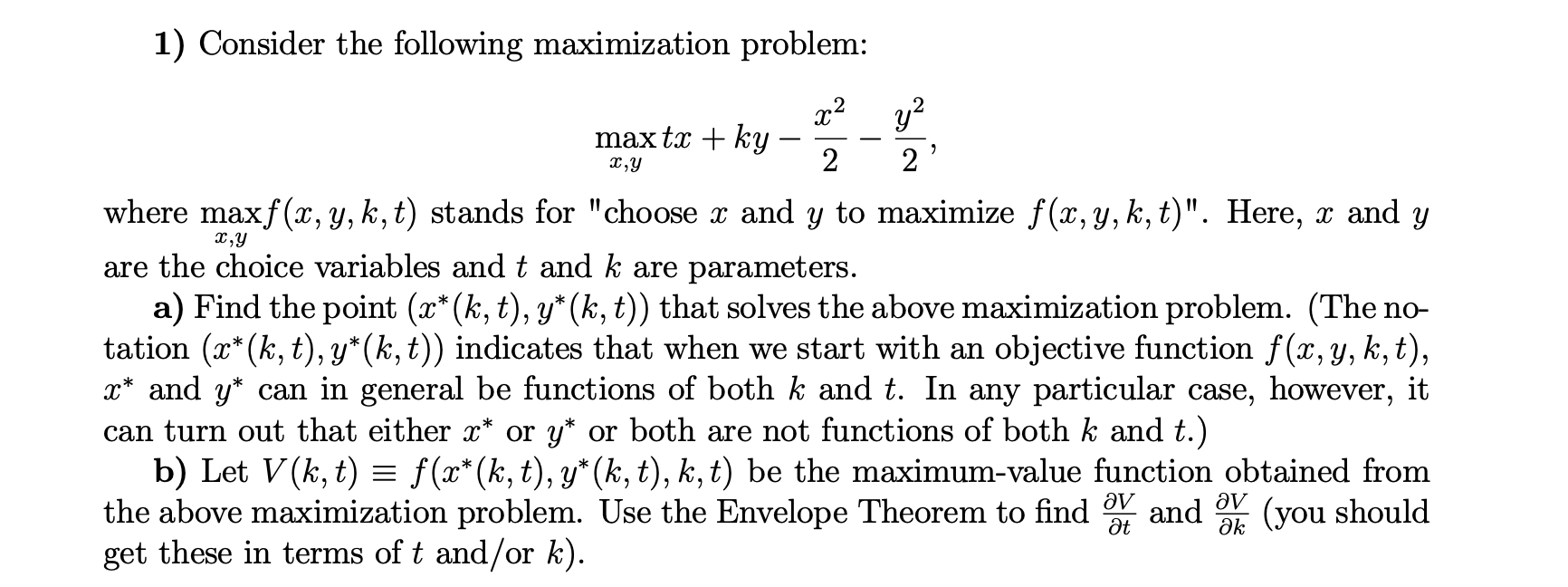 1) Consider the following maximization problem: 2 콜을 | Chegg.com