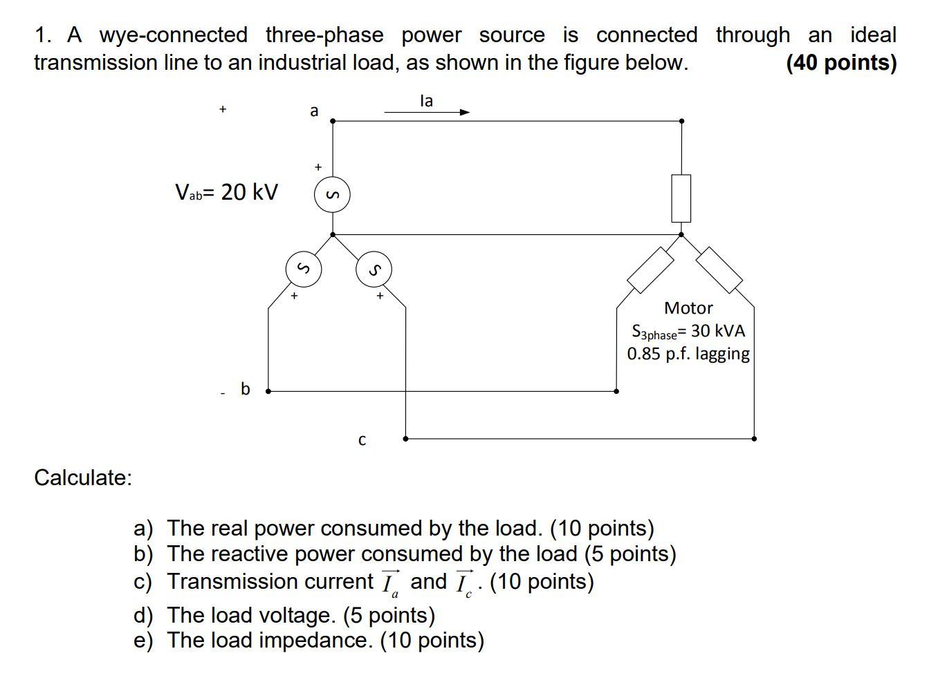 Solved 1. A wye-connected three-phase power source is | Chegg.com