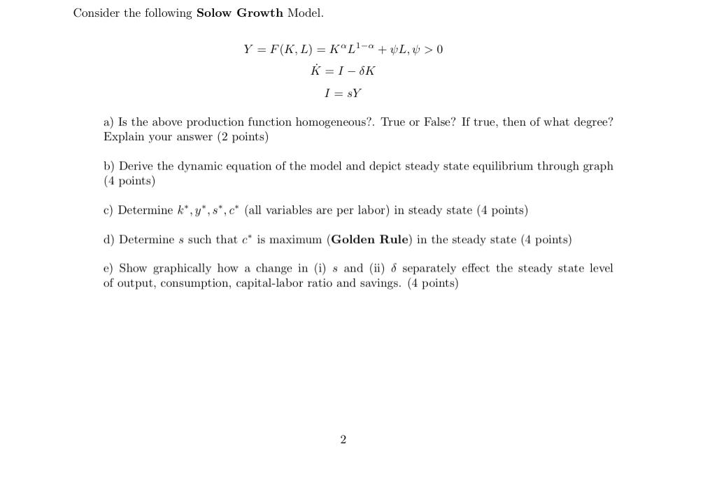 Solved Consider the following Solow Growth Model. | Chegg.com