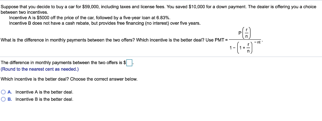 Solved Suppose that you decide to buy a car for $59,000, | Chegg.com