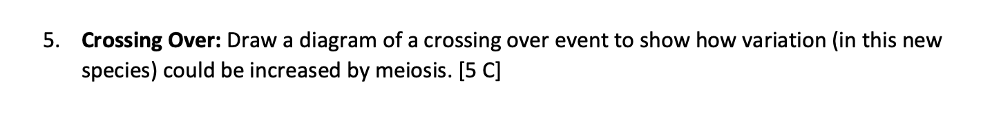 Solved 5. Crossing Over: Draw a diagram of a crossing over | Chegg.com