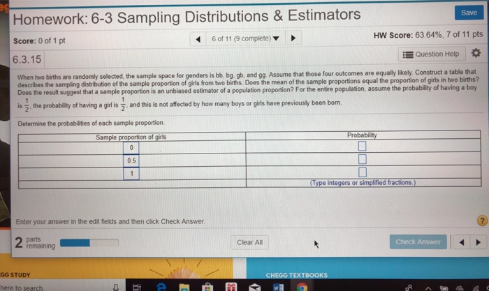 Solved Homework: 6-3 Sampling Distributions & Estimators | Chegg.com