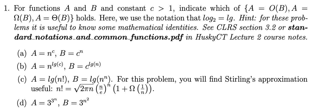 Solved 1. For functions A and B and constant c>1, indicate | Chegg.com