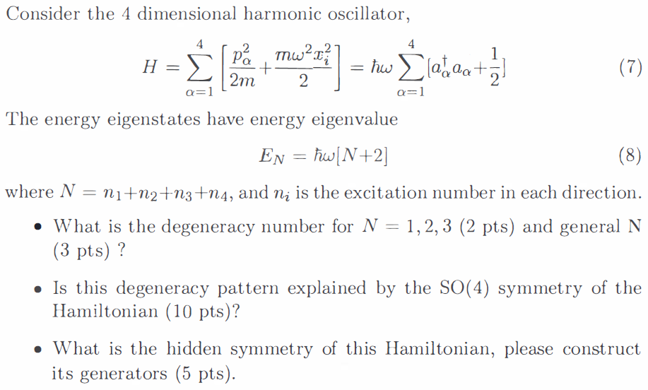Solved Consider the 4 dimensional harmonic oscillator, | Chegg.com