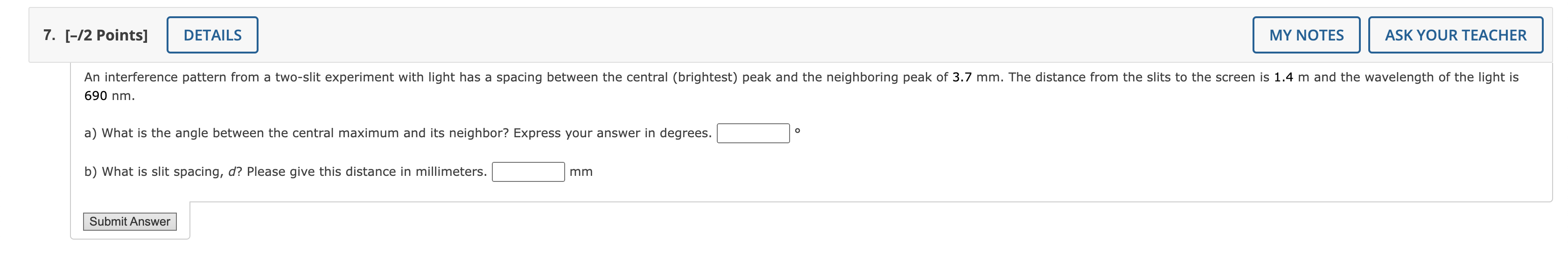 Solved 690 nm. a) What is the angle between the central | Chegg.com