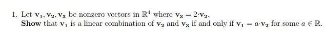Solved 1. Let V1, V2, V3 be nonzero vectors in R' where V3 = | Chegg.com
