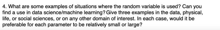 Solved 4. What are some examples of situations where the | Chegg.com
