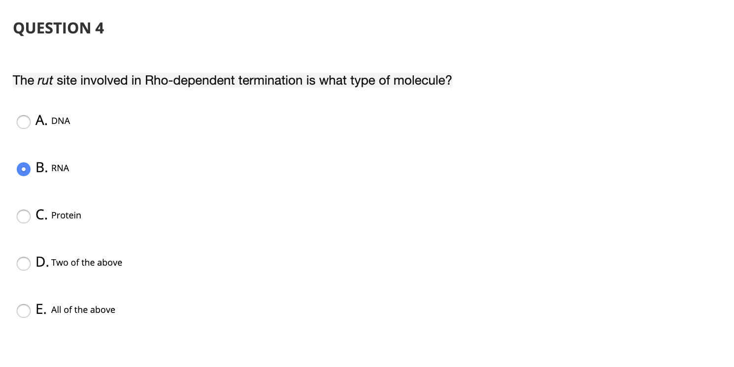 Solved QUESTION 4 The rut site involved in Rho-dependent | Chegg.com