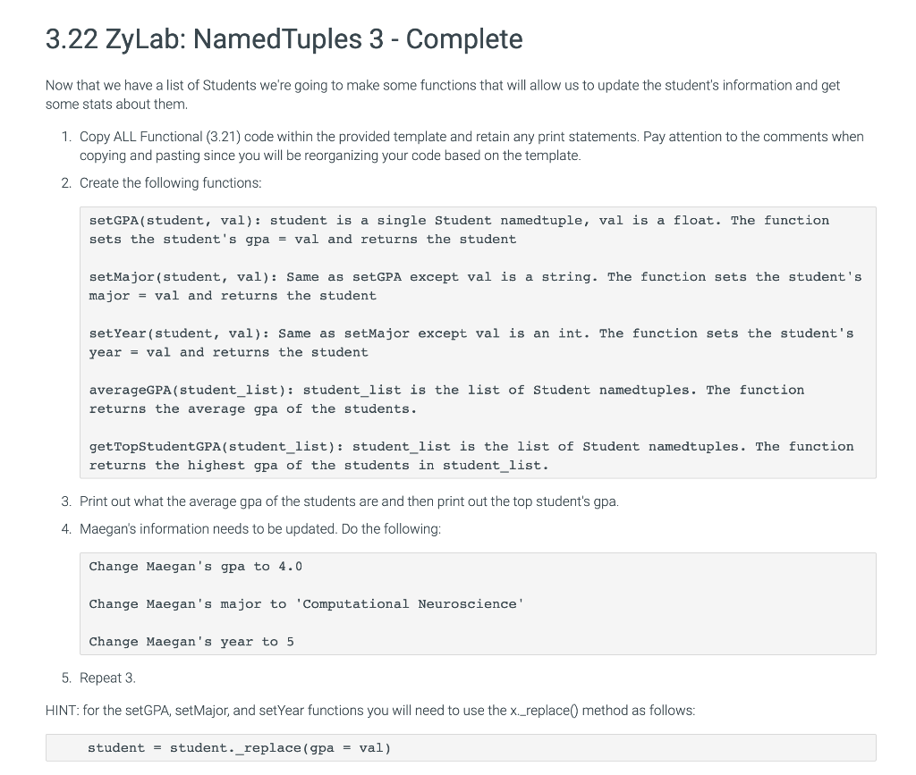 Solved 3.22 ZyLab: NamedTuples 3 - Complete Now that we have | Chegg.com