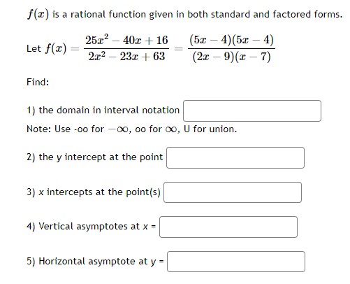 Solved f(x) ﻿is a rational function given in both standard | Chegg.com
