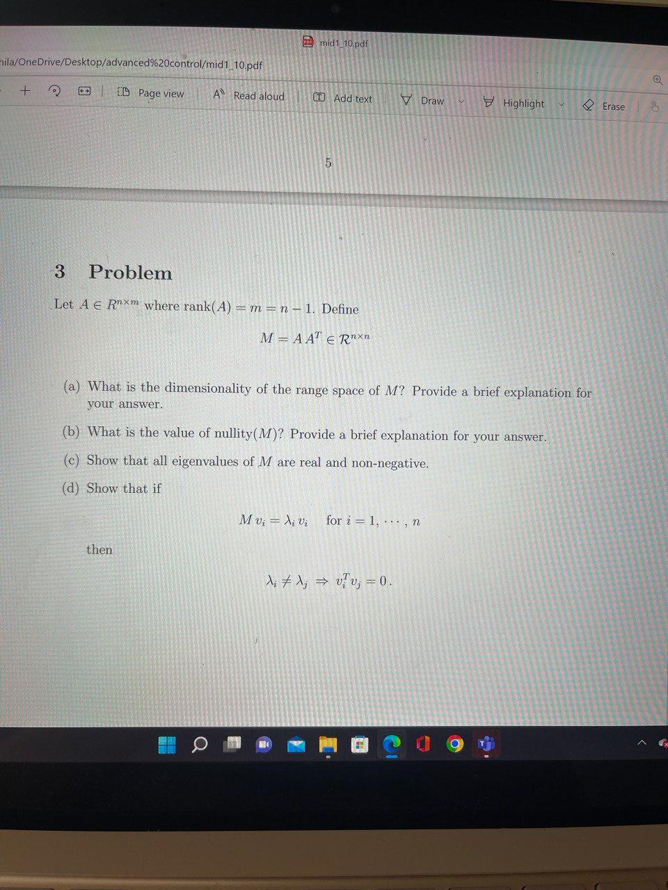 Let A∈Rn×m where rank(A)=m=n−1. Define M=AAT∈Rn×n (a) | Chegg.com