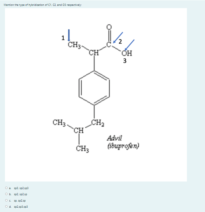 Solved Mention the type of hybridization of C1, C2, and 03 | Chegg.com