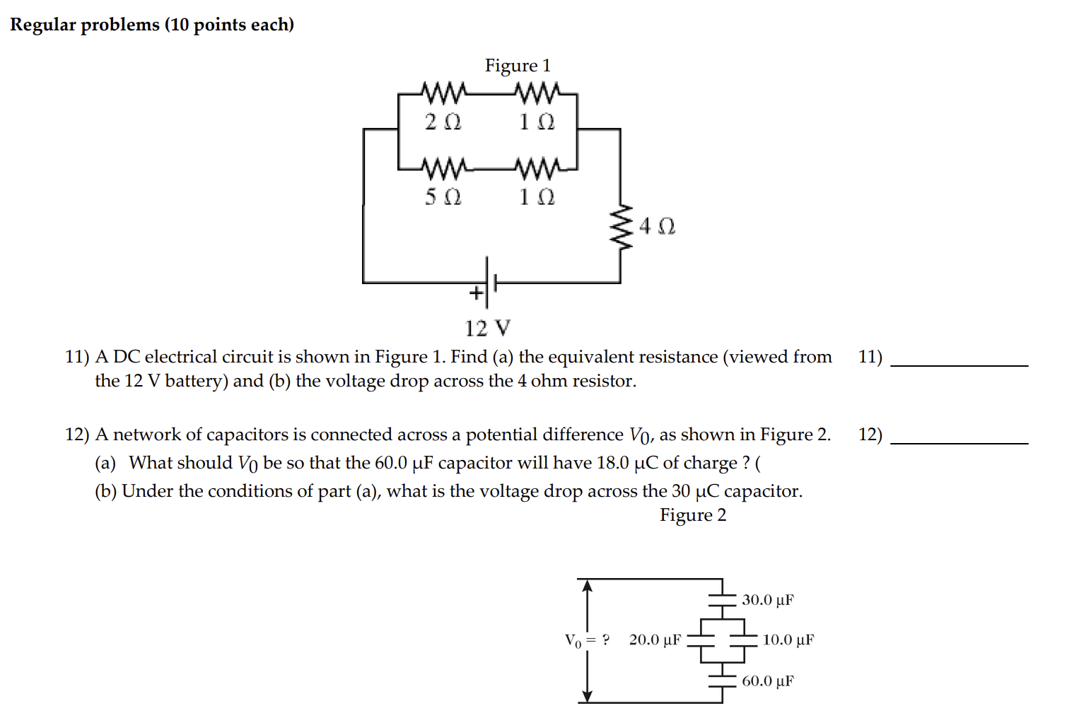 Solved Regular problems (10 points each) 11) A DC electrical | Chegg.com