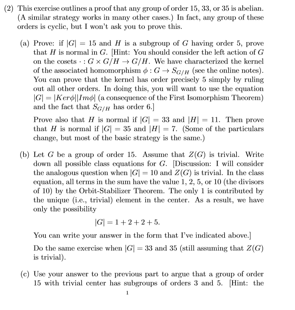 Solved (2) This exercise outlines a proof that any group of | Chegg.com