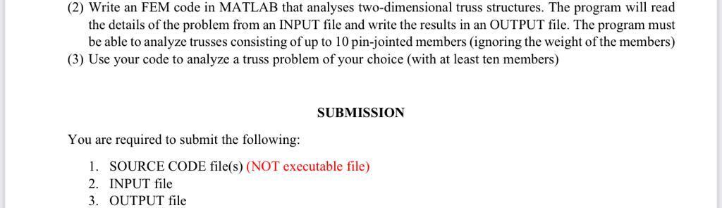 Solved (2) Write an FEM code in MATLAB that analyses | Chegg.com