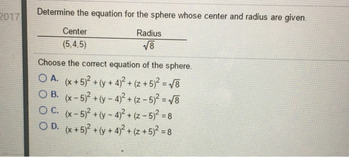 Solved Determine The Equation For The Sphere Whose Center Chegg