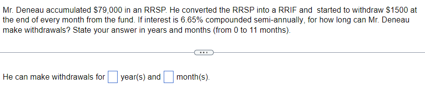 Solved Mr. ﻿Deneau accumulated $79,000 ﻿in an RRSP. ﻿He | Chegg.com